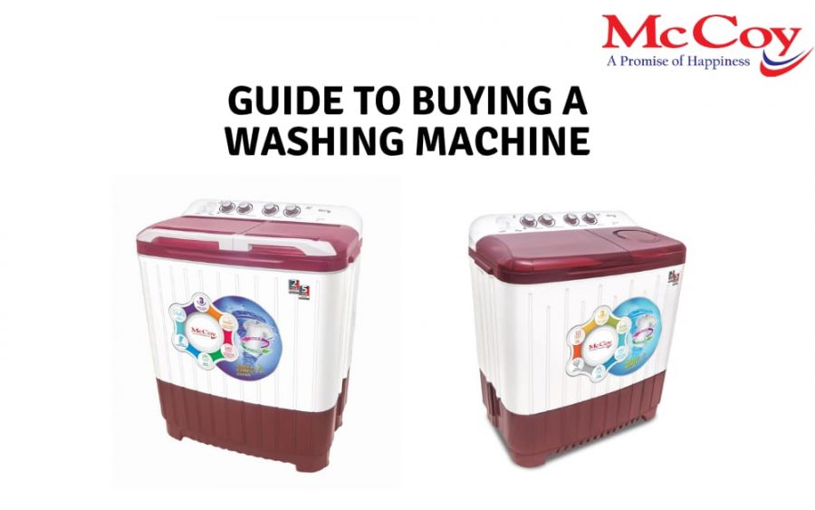 Guide to buying a Washing Machine - McCoy Appliances India